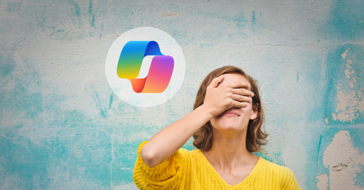 Common Mistakes Customers Make with Microsoft Copilot and How to Avoid Them